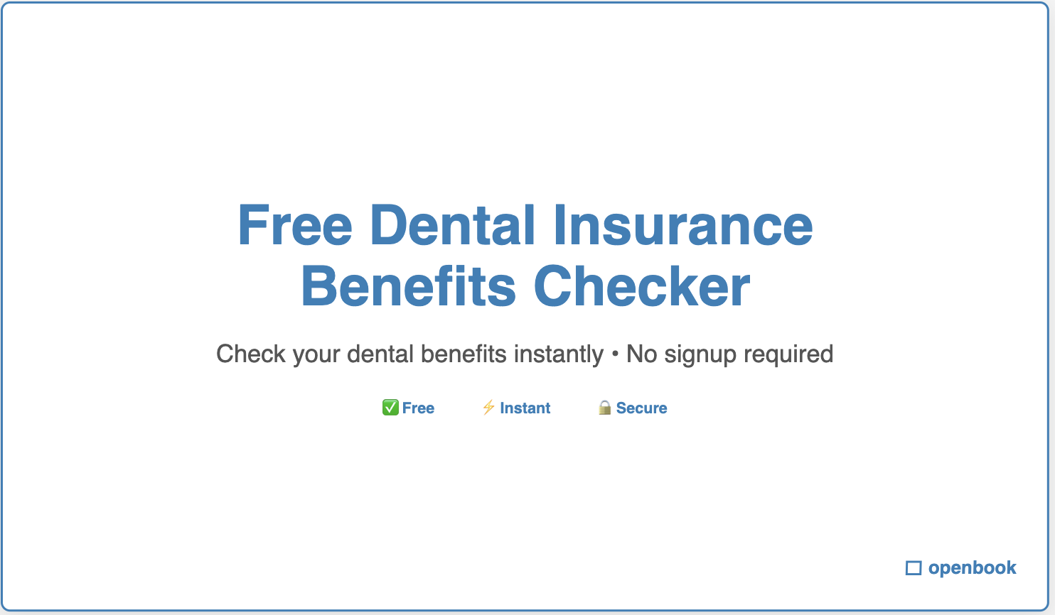 Free Insurance Benefits Checker | openbook
